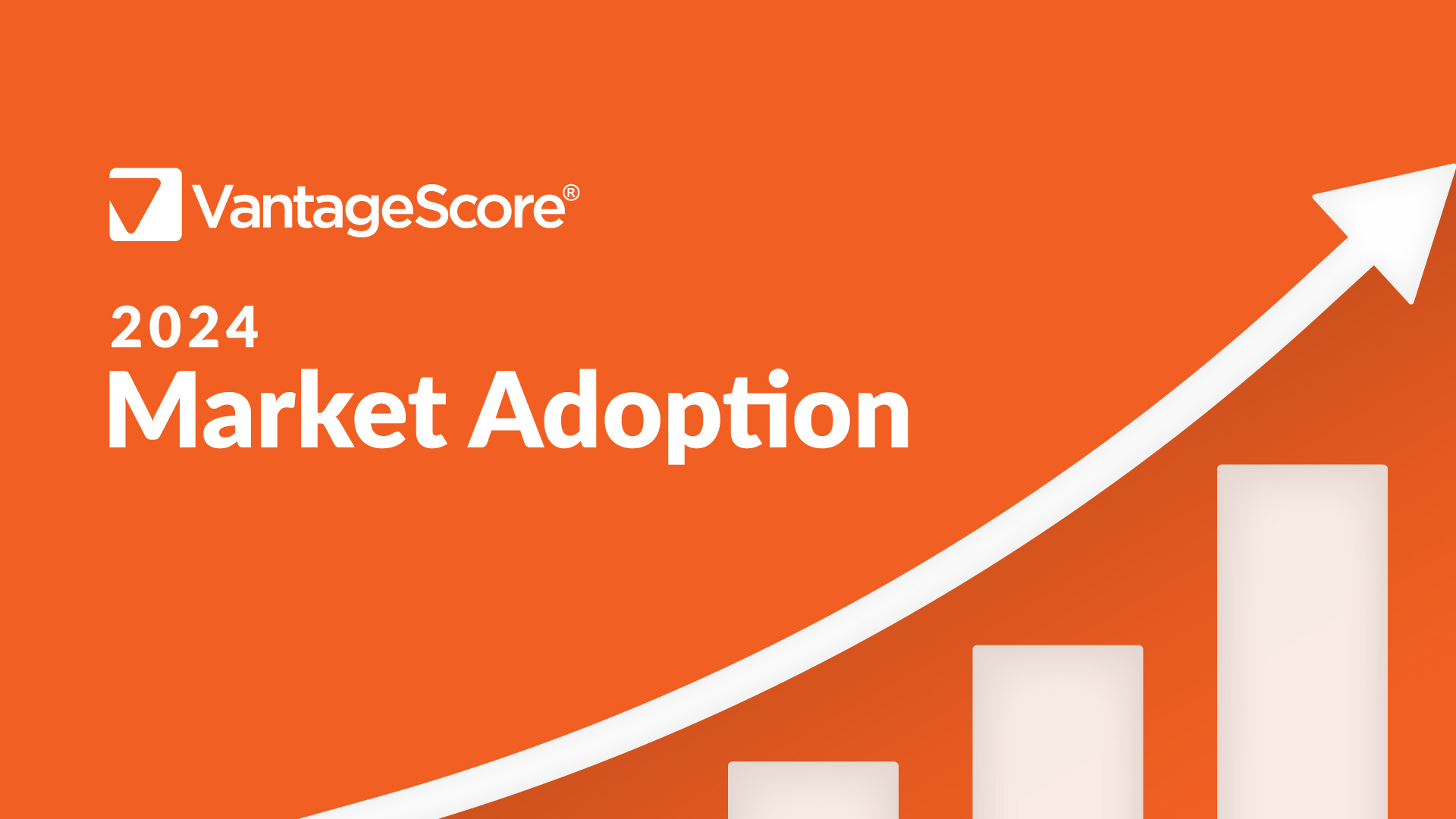 2024 Market Adoption: VantageScore Credit Score Usage Soars to 42 ...